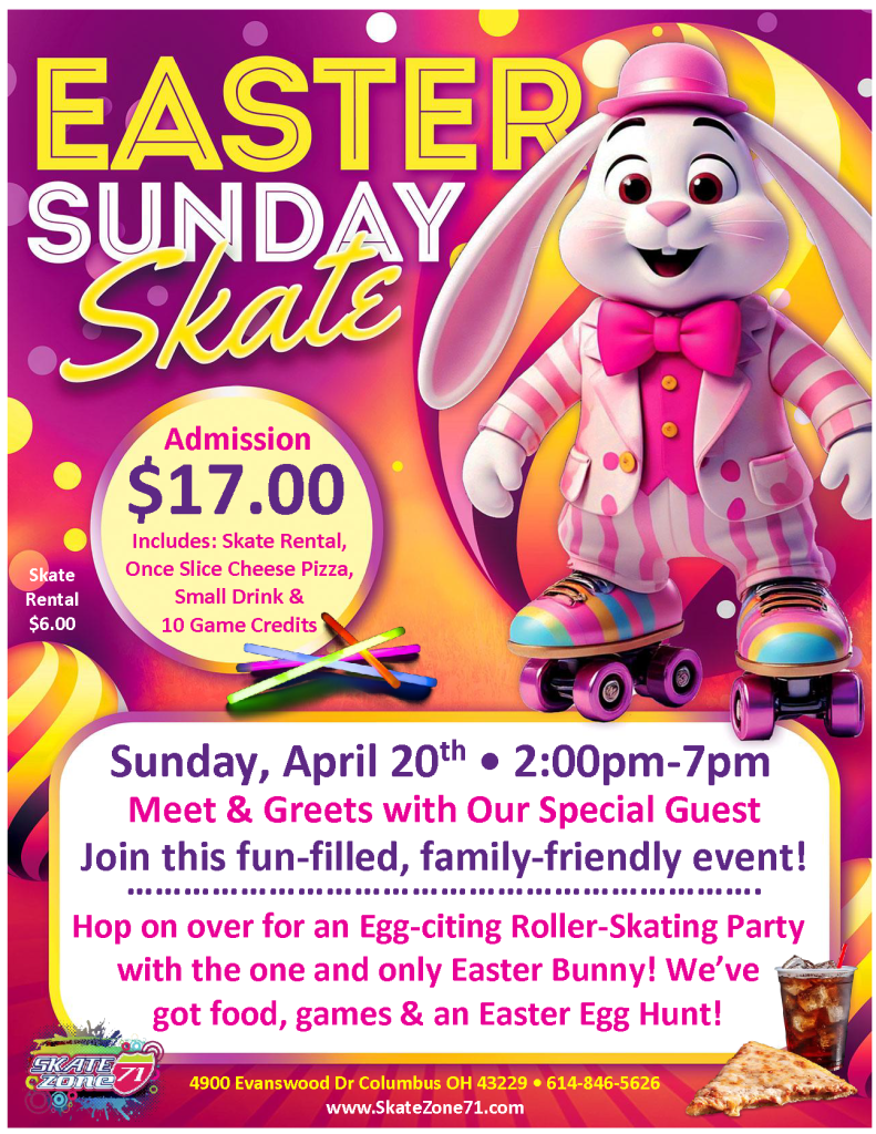 Easter Sunday Skate | Skate Zone 71