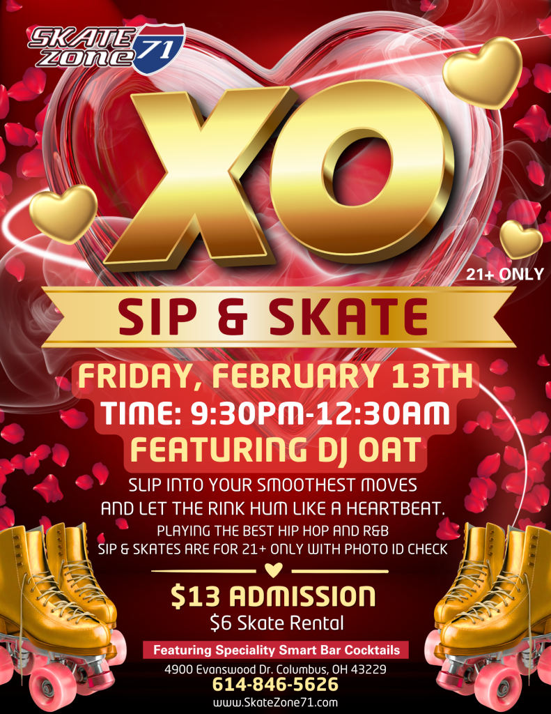 XO: Sip & Skate (21+) | Skate Zone 71